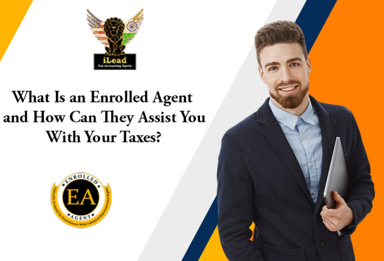 What Is an Enrolled Agent and How Can They Assist You With Your Taxes ...